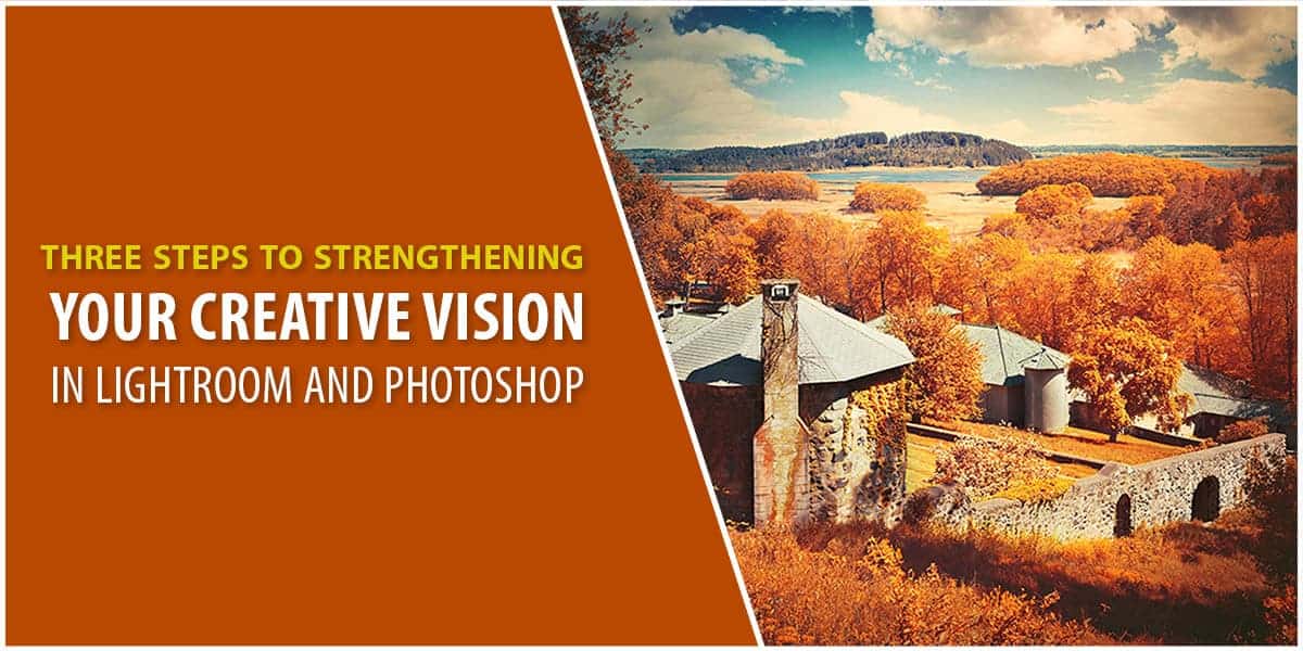 Three Steps to Strengthening your Creative Workflow - CreativeRAW